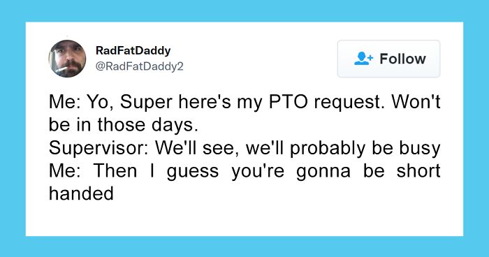 35 Times People Asked For Time Off At Work But Were Met With Awful ...