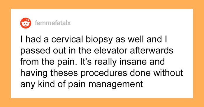 30 Women Share Medical Horror Stories Where They Had To Endure Pain For ...