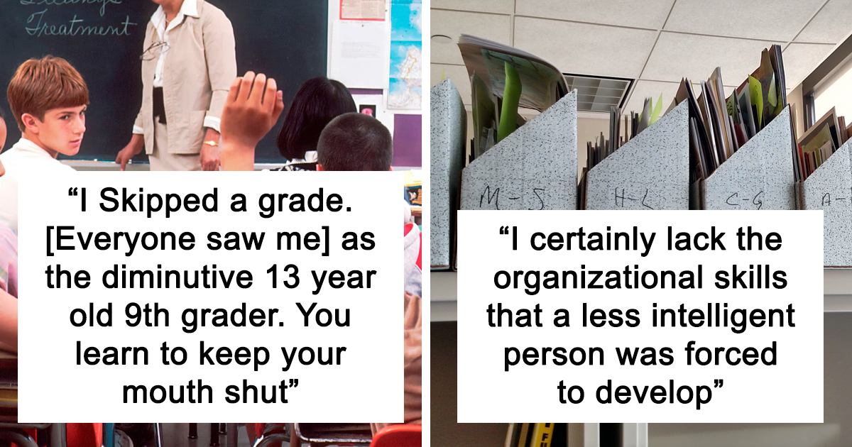 30 People Who Grew Up Being Labeled As ‘Gifted’ Share How Life Turned ...