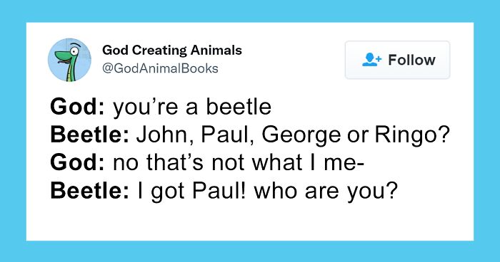 Here’s What God Must’ve Told The Animals While He Was Creating Them (30 ...