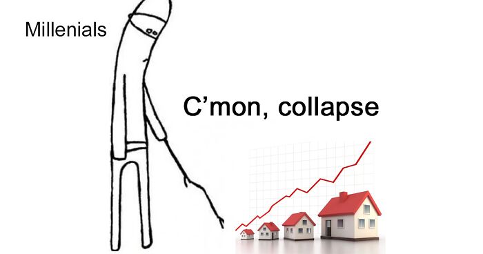 Millennials Share 45 Posts And Memes That Show The Struggles They Face ...