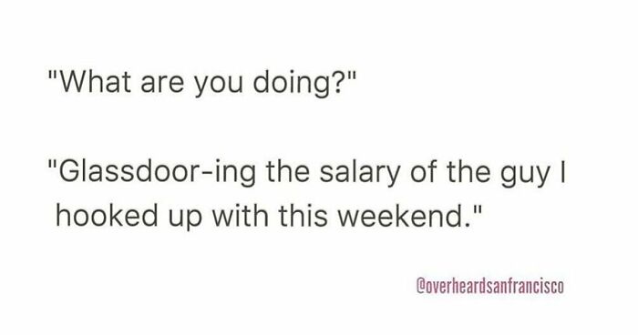 50 Hilarious Private Conversations People Overheard In San Francisco ...