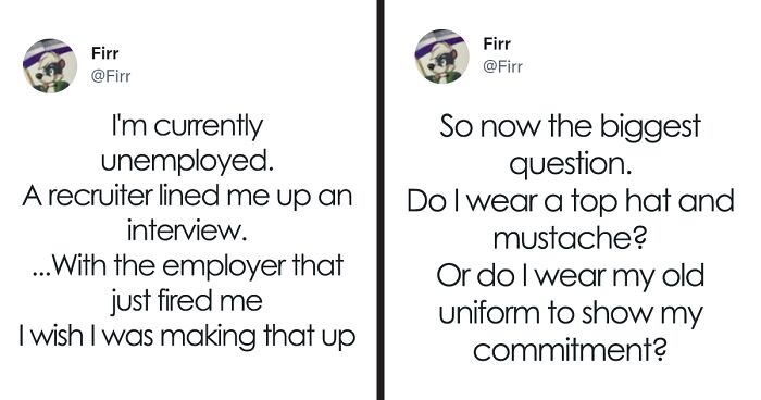 Guy Got An Interview With The Company He Had Just Been Fired From ...