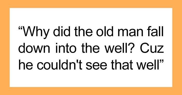 30 People In This Online Group Reveal Their Best Jokes That Hardly Ever ...