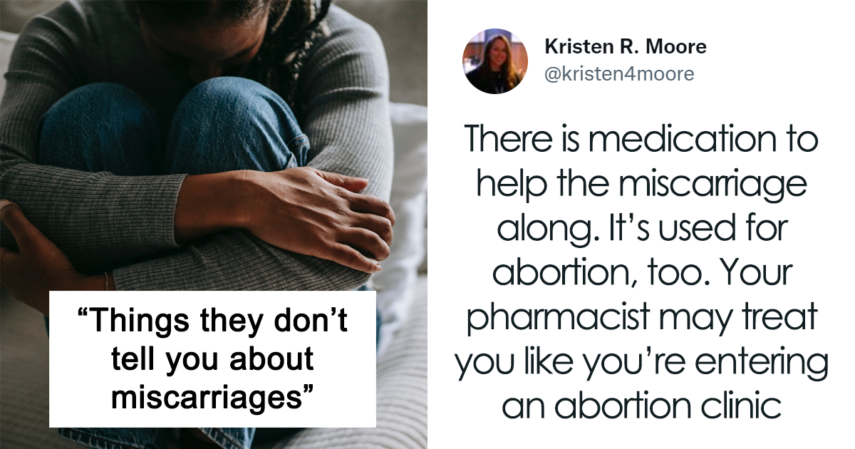 Woman Who Had A Miscarriage Opens Up About 14 Things No One Told Her ...