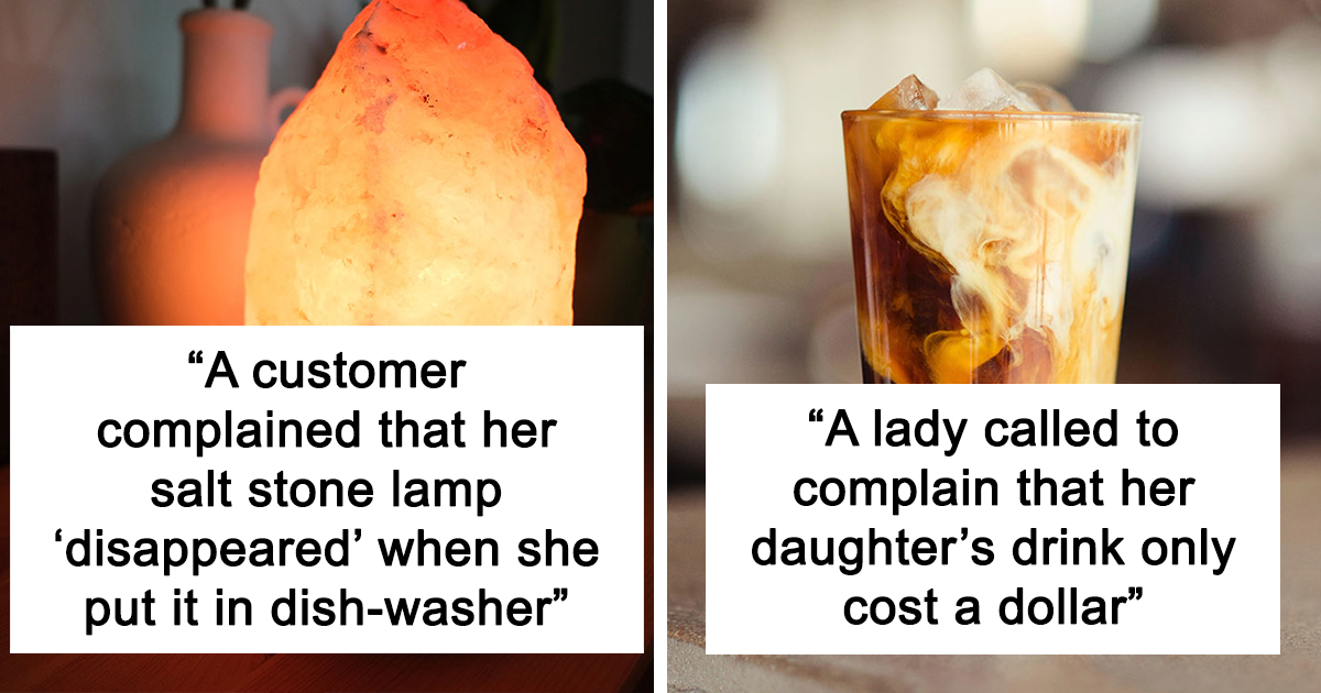 40 Stupid Customer Complaints These Employees Had To Deal With And ...