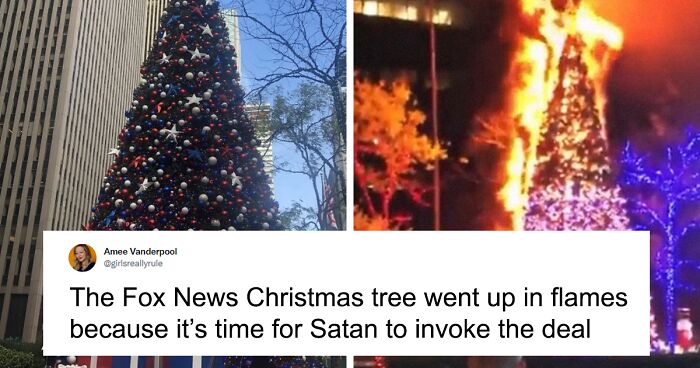 Someone Sets The Fox News Christmas Tree On Fire, And Here’s How The ...