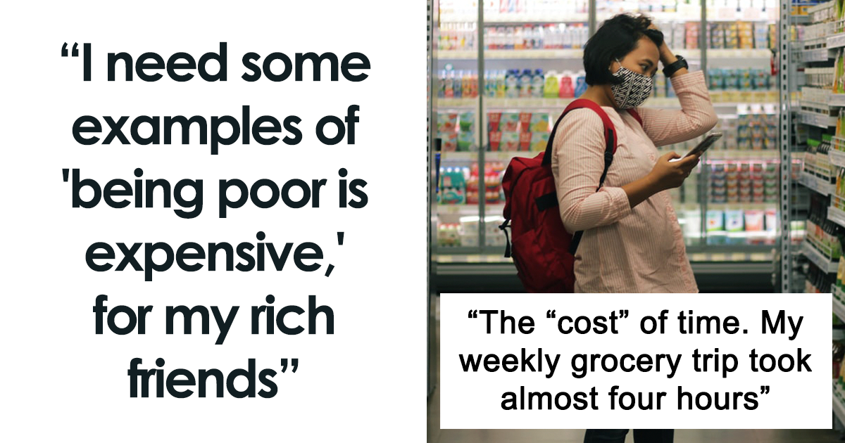 30 Things That End Up Costing More For Poor People Than For The Rich ...