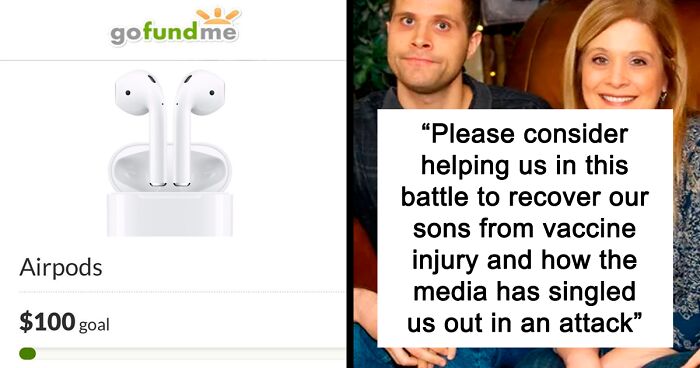 30 Outstandingly Bad GoFundMe Projects By People Who Don’t Have Any ...