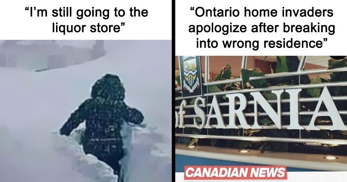 35 Canadian Memes That Are Making People Crack Up At The Country’s ...