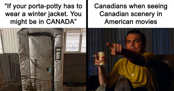 35 Canadian Memes That Are Making People Crack Up At The Country’s ...
