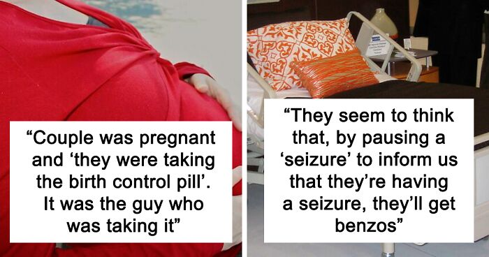 “Medical Professionals, What Is The Stupidest Misconception A Patient ...