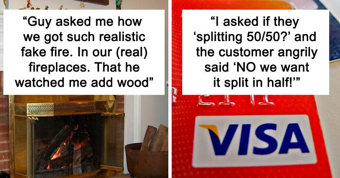32 People Are Sharing Their Funniest Or Most Bizarre Customer ...