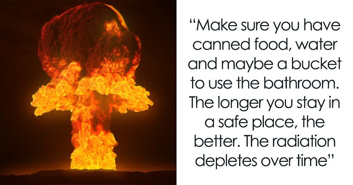 Guy Gives 8 Tips On What To Do In Case Of A Nuclear Explosion, Provided ...