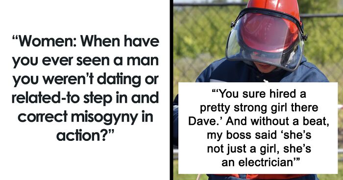 30 Times Men Stepped In And Called Out Guys For Harassing Women