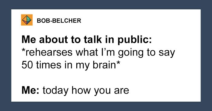 35 Jokes And Memes That Are 110% True If You Overthink Everything (New ...