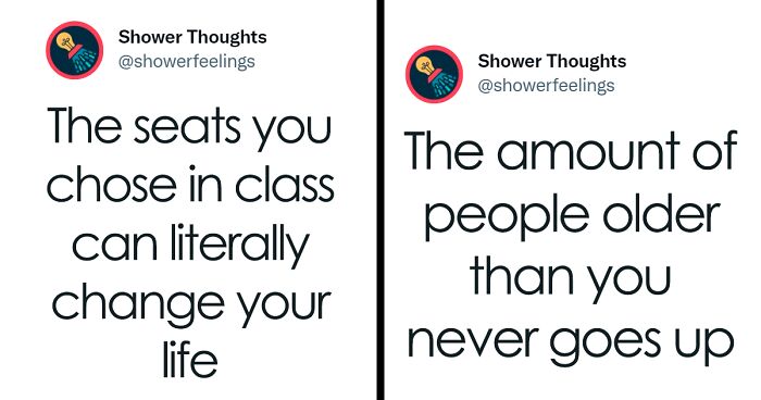 50 Shower Thoughts That Make A Lot Of Sense, As Shared On This Online ...