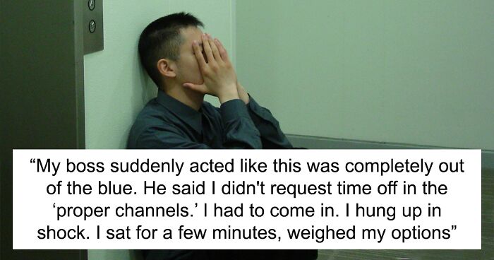 Boss Ignores Employee’s Time Off Request After Approving It Twice ...