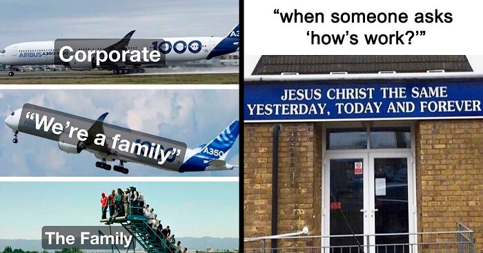 “Corporate Cringe”: 30 Of The Best Workplace Memes And Posts Shared By ...