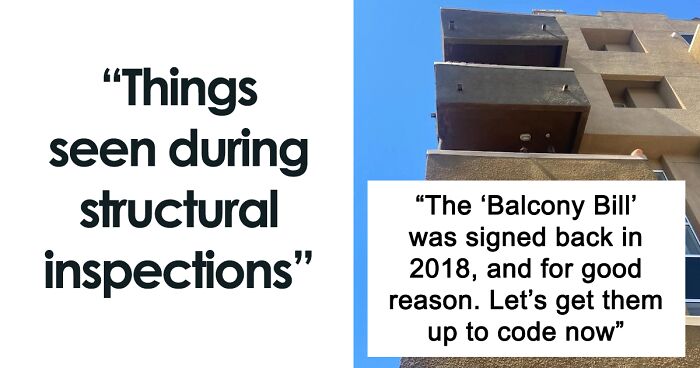 35 Times These Structural Inspectors Spotted Horrifying Things While On ...