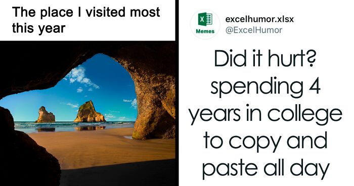 The “Excel Humor” Instagram Page Shares 35 Humorous And Relatable Posts ...
