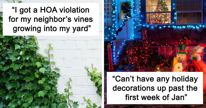 Homeowner Association Nightmares: People Are Sharing The Most ...