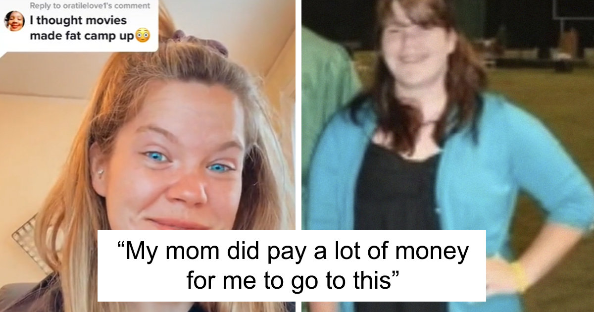 Woman Spent 10 Weeks At Fat Camp When She Was A Teen, Lists All The ...