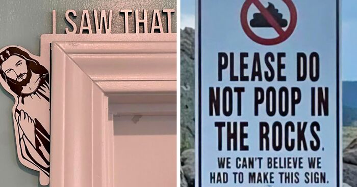 40 Times People Spotted Such Hilarious And Absurd Signs, They Had To ...