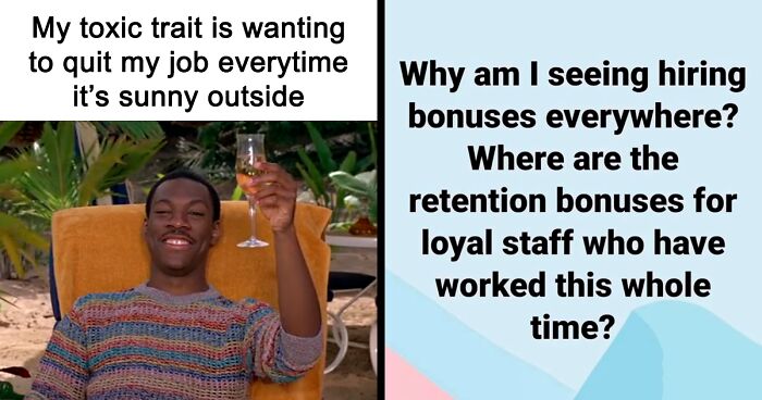 40 Instantly-Relatable Memes About Work That Might Make You Laugh And Cry