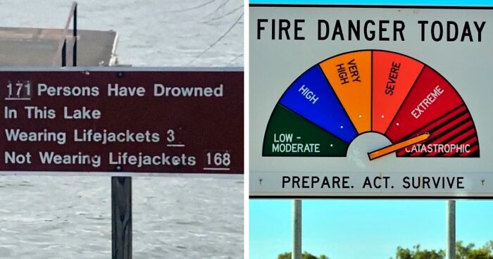 50 Of The Scariest Signs Spotted Around The World You’d Probably Want ...