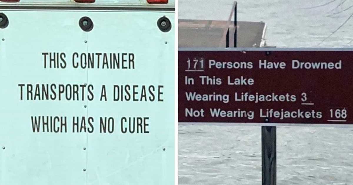 50 Of The Scariest Signs Spotted Around The World You’d Probably Want ...
