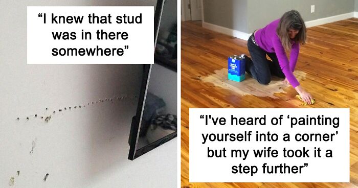 “What Could Go Wrong”: 49 Of The Absolute Worst Home Improvement Fails ...