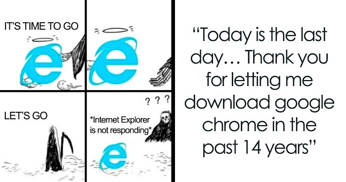 30 Of The Internet’s Funniest Reactions To Internet Explorer’s Shutdown ...