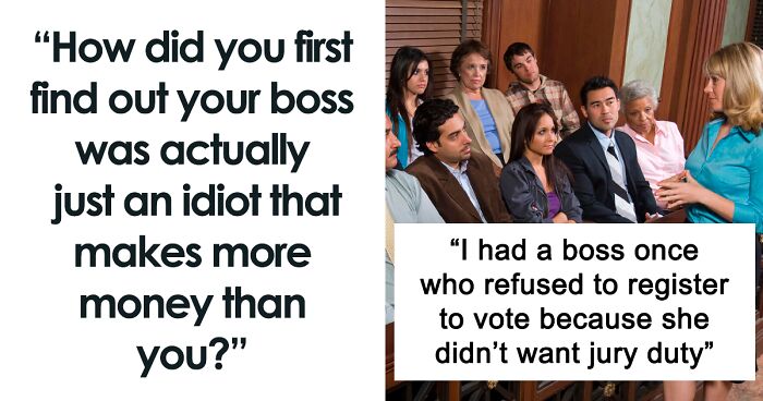 30 Times People Realized They’re Working For An Idiot, As Shared In ...