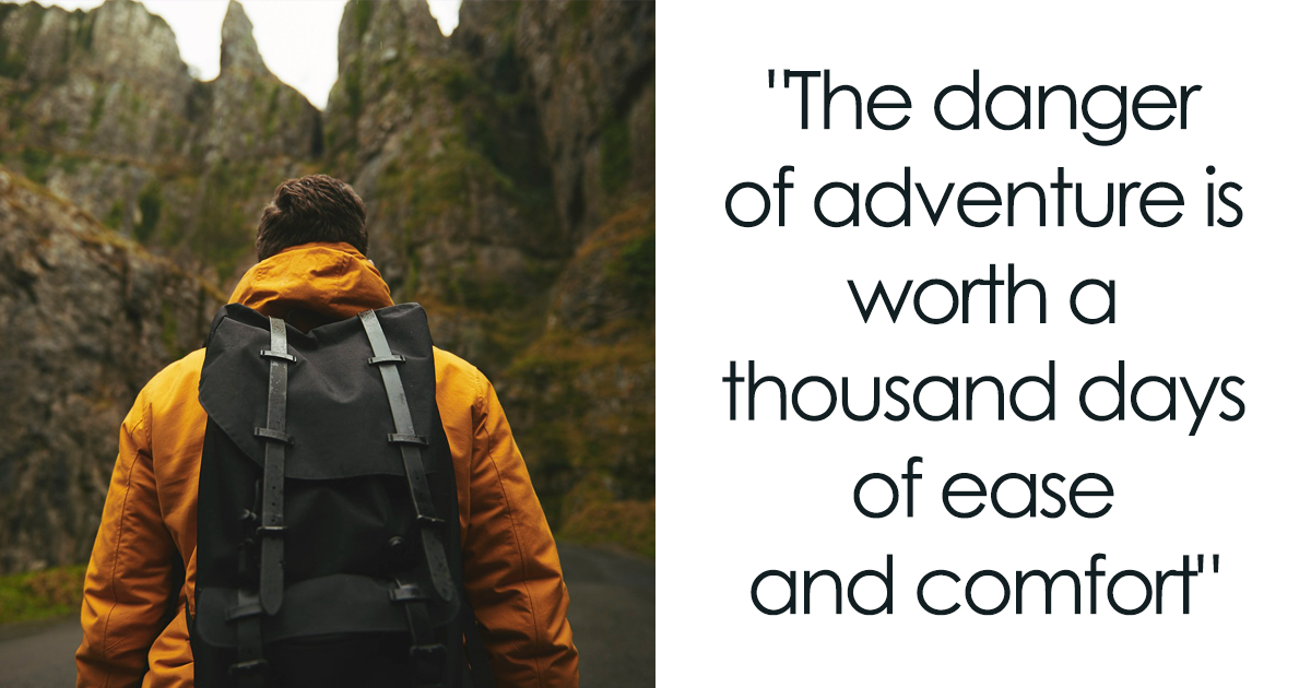 184 Best Adventure Quotes That Will Inspire You To Book That Ticket ...