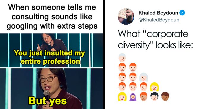 “Consulting Humor”: 35 Painful Yet Funny Work Memes That Might Remind ...