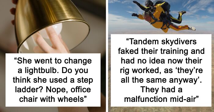 30 Times People Decided Safety Regulations Were Guidelines, Not Rules ...