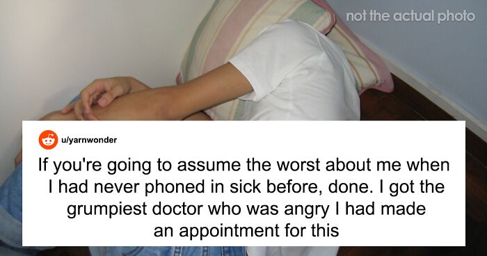 14 Employees Share Stories About Being Asked To Bring A Doctor’s Note ...