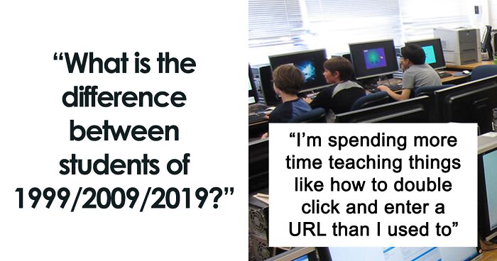 30 Teachers Share The Main Differences Between Students Then And Now | Bored Panda
