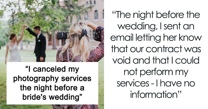 People Side With Wedding Photographer Who Canceled On Bride The Night ...