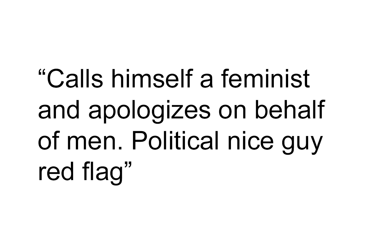 Men Are Sharing 30 Red Flags That Women Should Look Out For If They Don ...