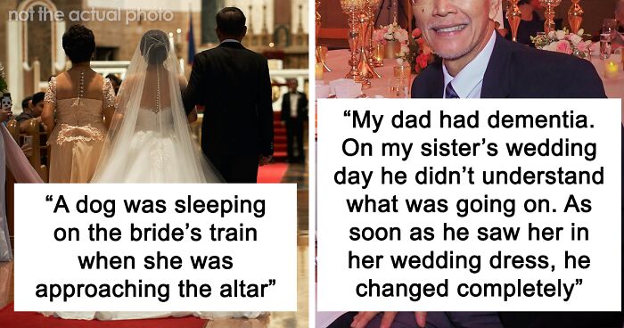 People Share 50 Things That Made Weddings Truly Unforgettable
