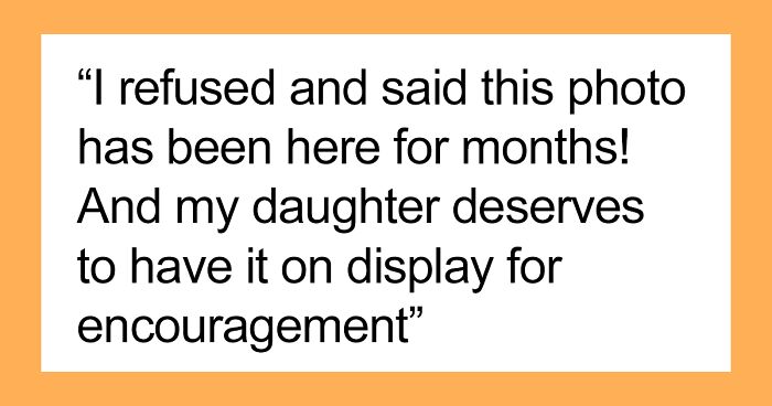 “AITA For Refusing To Take Down My Daughter’s Graduation Photo And ...