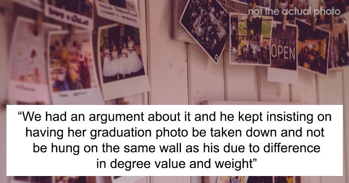 “AITA For Refusing To Take Down My Daughter’s Graduation Photo And ...