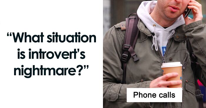 Introverted And Anxious People Reveal That These 30 Situations Are A ...