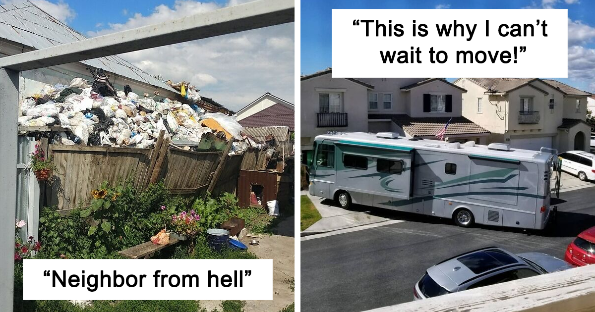 50 Jerk Neighbors Who Deserve The “Worst Neighbor Of The Year” Award ...