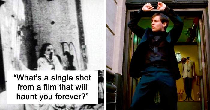 “What’s A Single Shot From A Film That Will Haunt You Forever?”: 30 ...