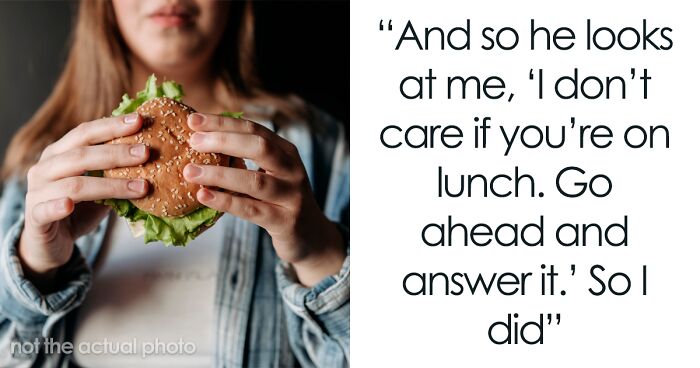“Your Lunch Won’t Cost Me $500”: Boss Demands Employee Answer Phone ...