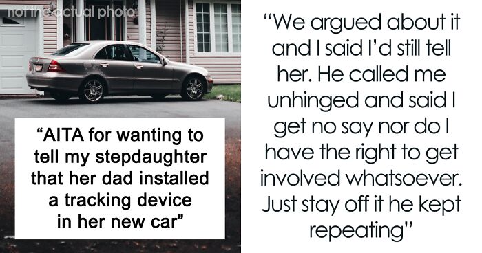 Stepmom Asks If She Should Tell Stepdaughter That Her Dad Installed A ...