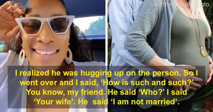 “He Looked At Me Strange And Said ‘I’m Not Married’”: Guy Gets Caught Cheating, Blames Her For ...
